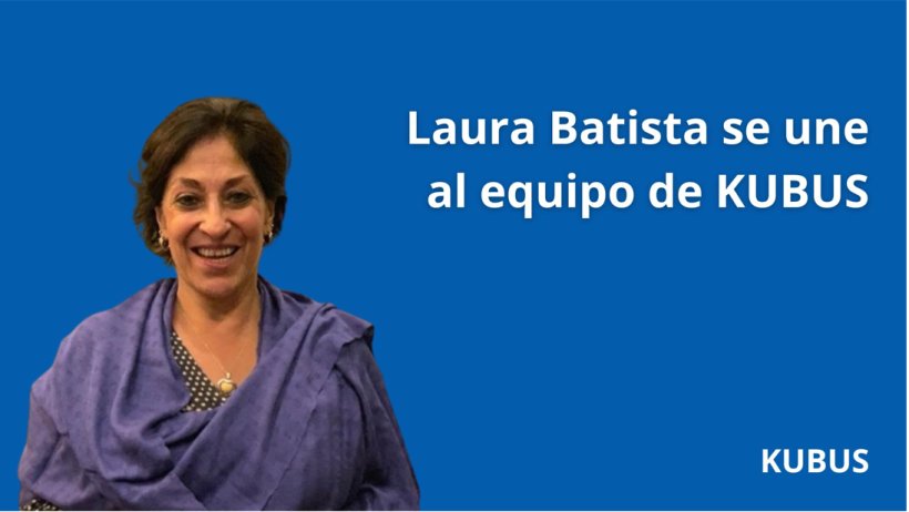 Laura Batista se une a KUBUS para apoyar su expansión global - Notas de ...